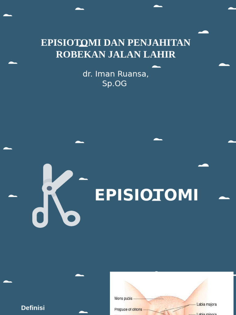 Episiotomi Dan Robekan Jalan Lahir | PDF