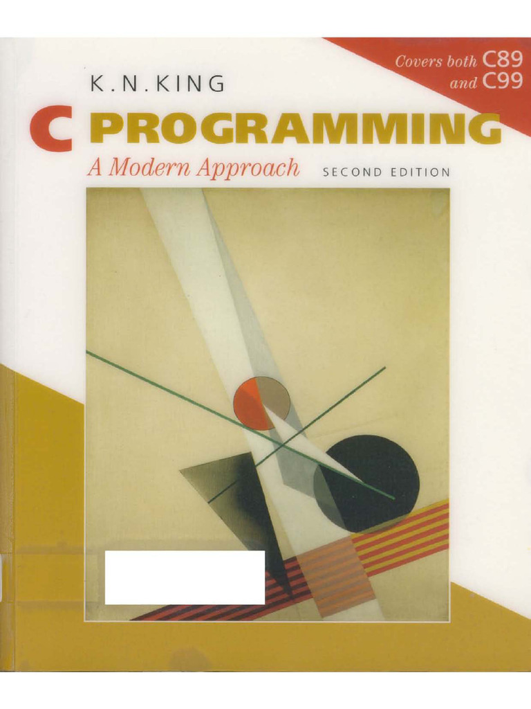 C Programming - A Modern Approach - 2nd - Ed (C89, c99) - King by | PDF