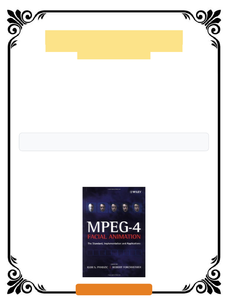 MPEG 4 Facial Animation The Standard Implementation and Applications ...