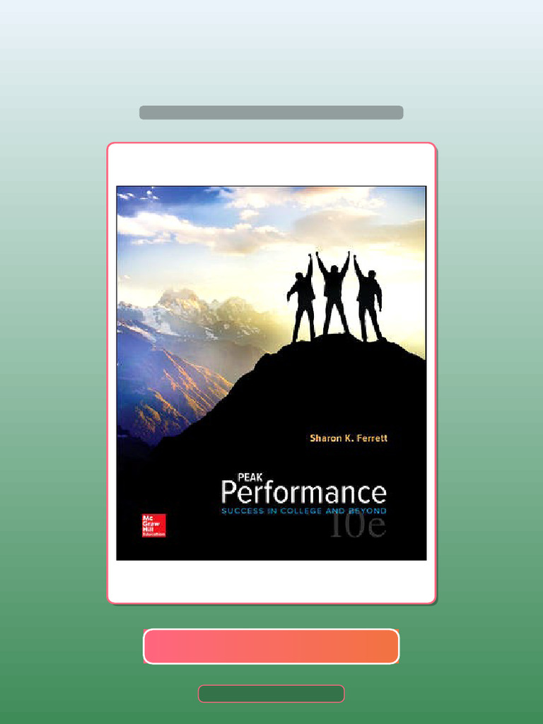 Peak Performance Success in College and Beyond 10th Edition Ferrett HQ ...