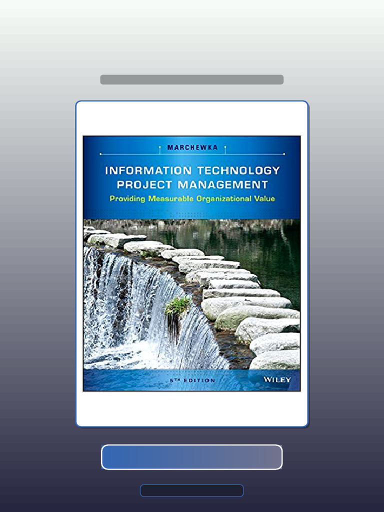 Test Bank of Information Technology Project Management 5th Edition by ...