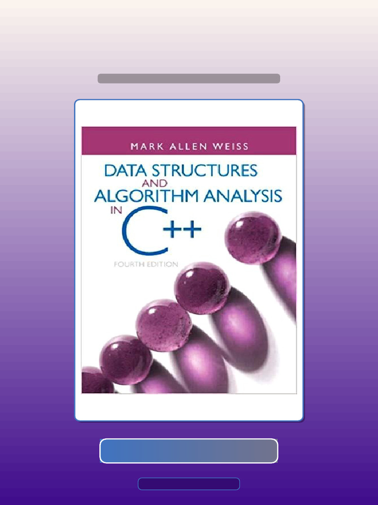 Test Bank for Data Structures Algorithm Analysis in C 4th Edition | PDF ...