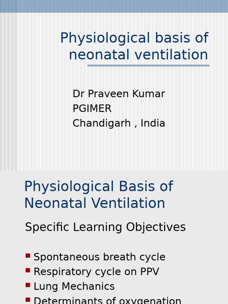 Neonatal Ventilation Physiology Guide | PDF | Breathing | Lung