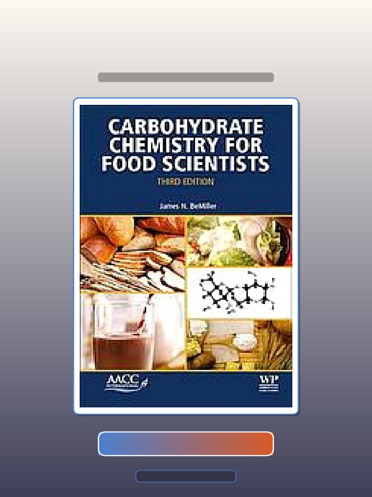 Test Bank For Carbohydrate Chemistry For Food Scientists Third Edtion ...