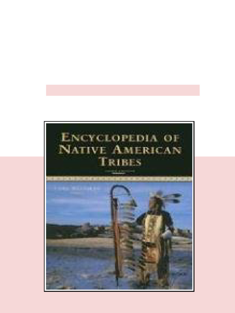 (Ebook) Encyclopedia of Native American Tribes by Carl Waldman, Molly ...