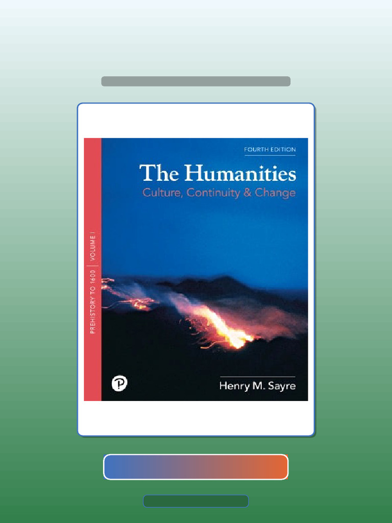 Test Bank of the Humanities Culture Continuity and Change Volume 1 4th ...