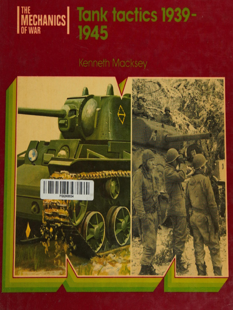 Tank Tactics in WWII Explained | PDF | Tanks | Armoured Warfare
