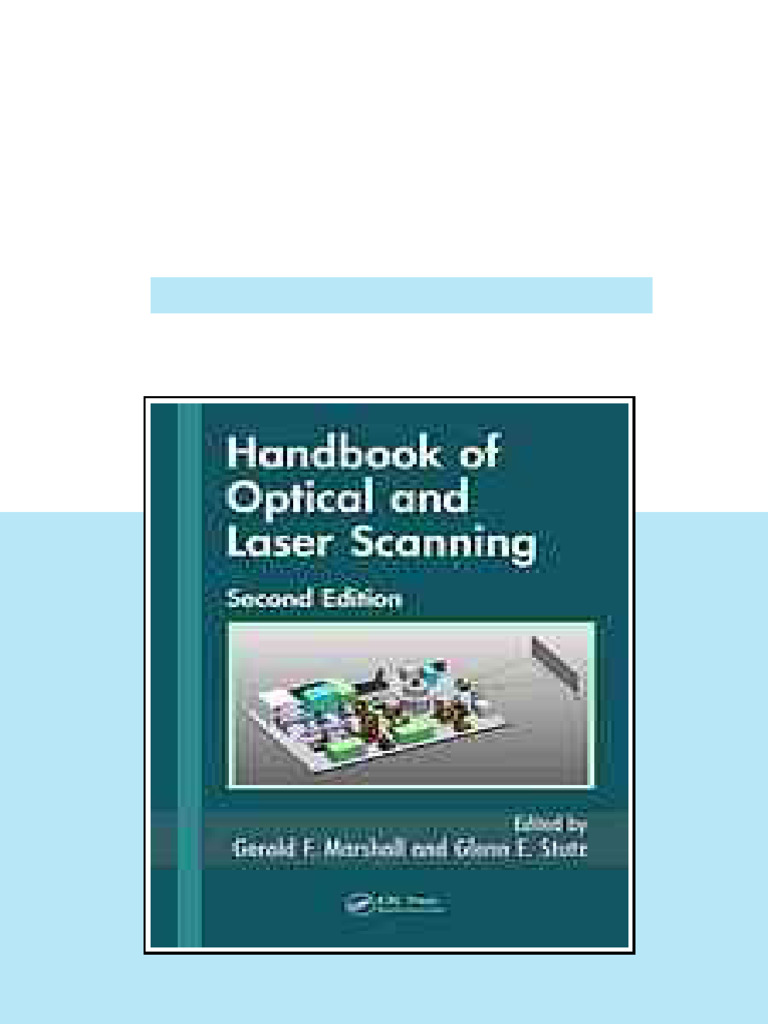 Handbook of optical and laser scanning 2nd ed Edition Marshall digital version 2025 | PDF ...