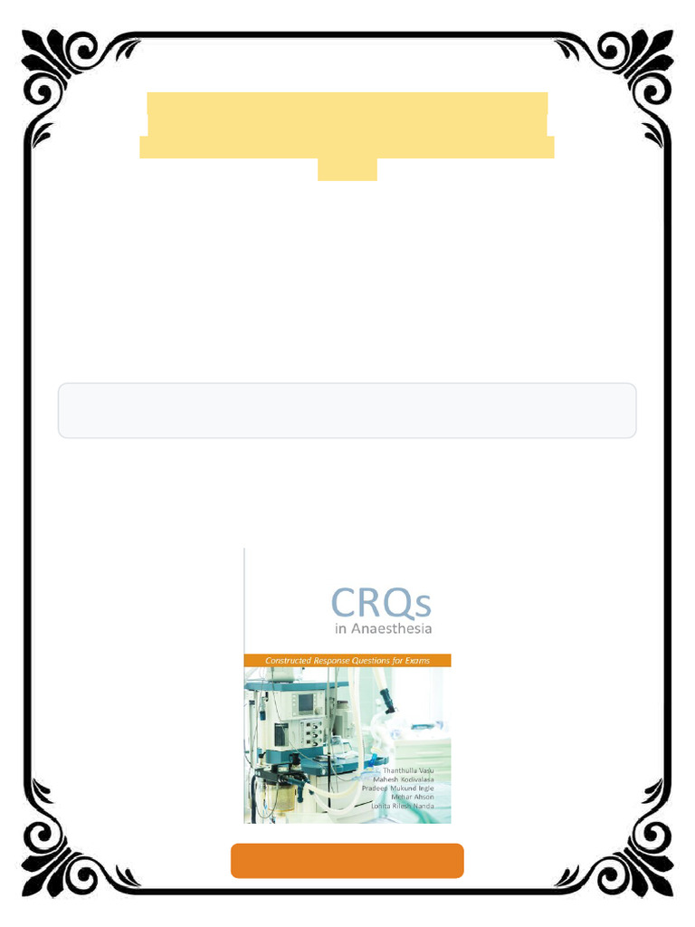 CRQs in Anaesthesia Constructed Response Questions for Exams 1st ...