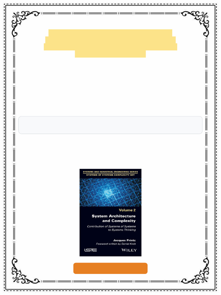 System Architecture and Complexity Vol. 2: Contribution of Systems of ...