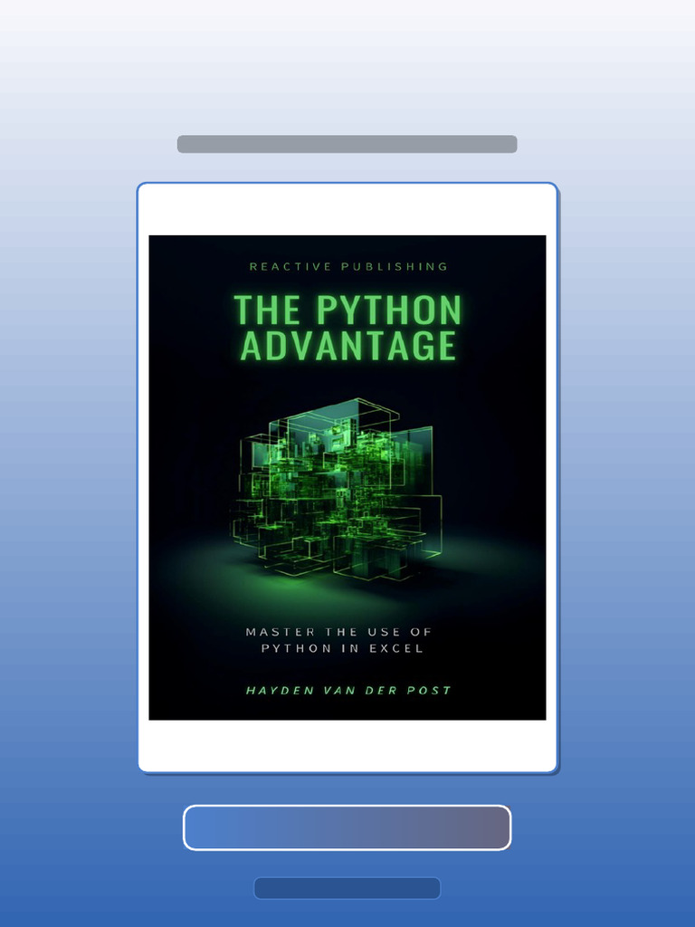 The Python Advantage Python for Excel in 2024 Hayden HQ File Exam Prep ...