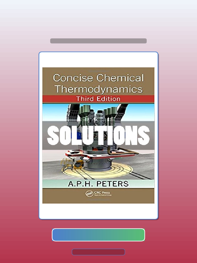 Test Bank of Concise Chemical Thermodynamics 3 Ed Peters Ebook and ...