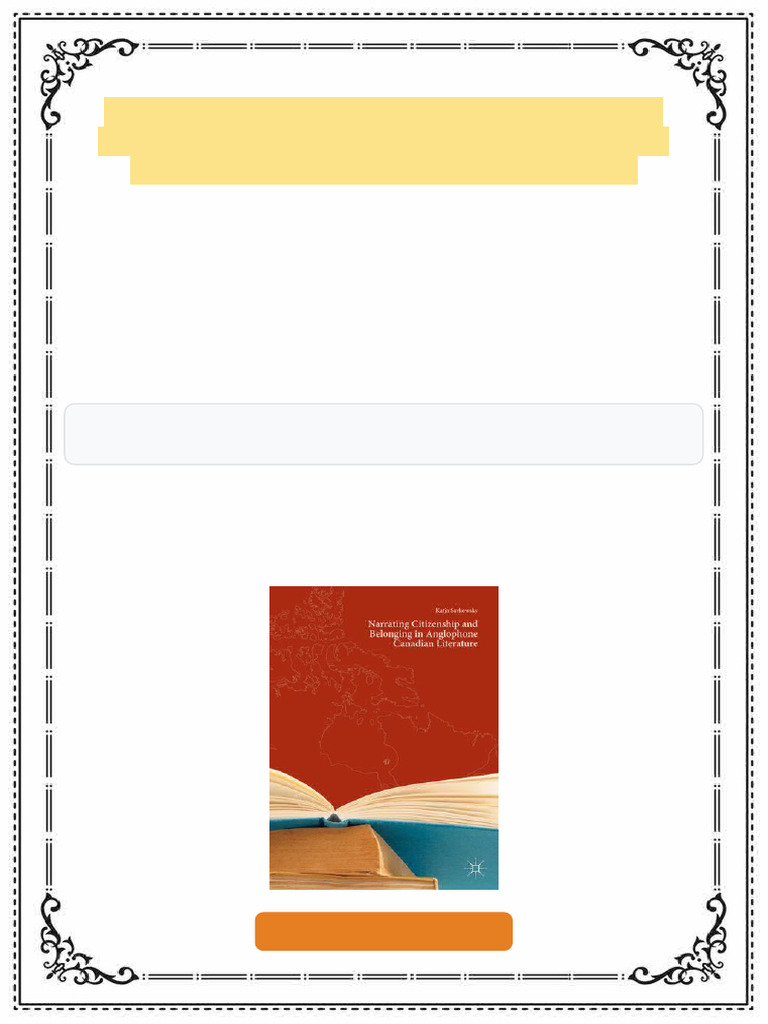 Narrating Citizenship and Belonging in Anglophone Canadian Literature ...