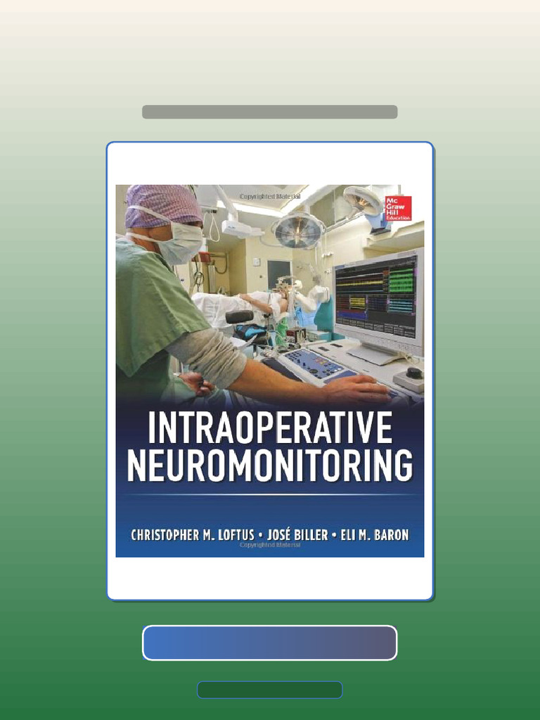 Test Bank of Intraoperative Neuromonitoring Ebook and TestBank Bundle | PDF