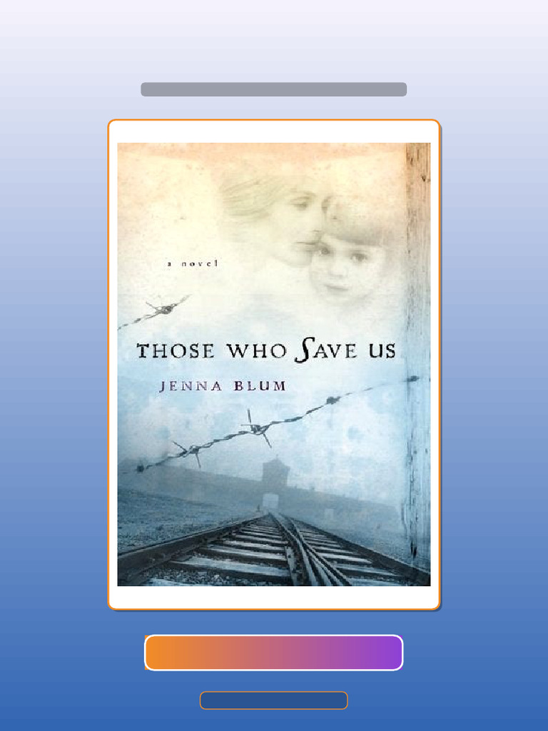 Test Bank For Those Who Save Us | PDF | Multiple Choice | Curriculum