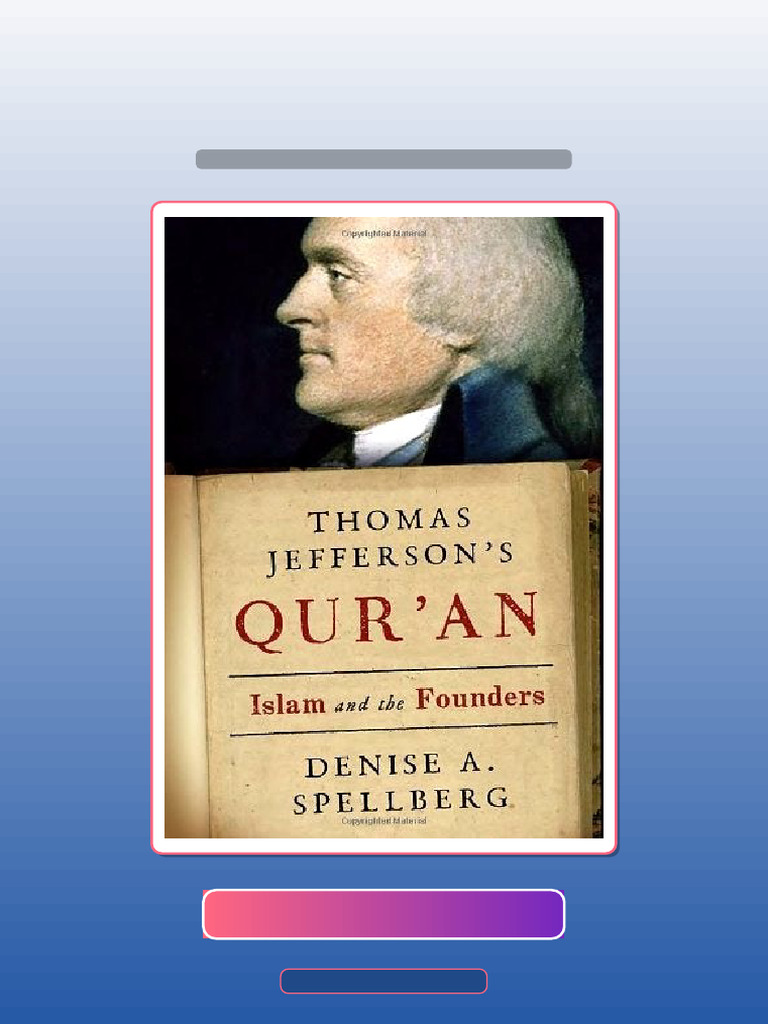 Test Bank for Thomas Jeffersons Quran Islam and the Founders | PDF ...
