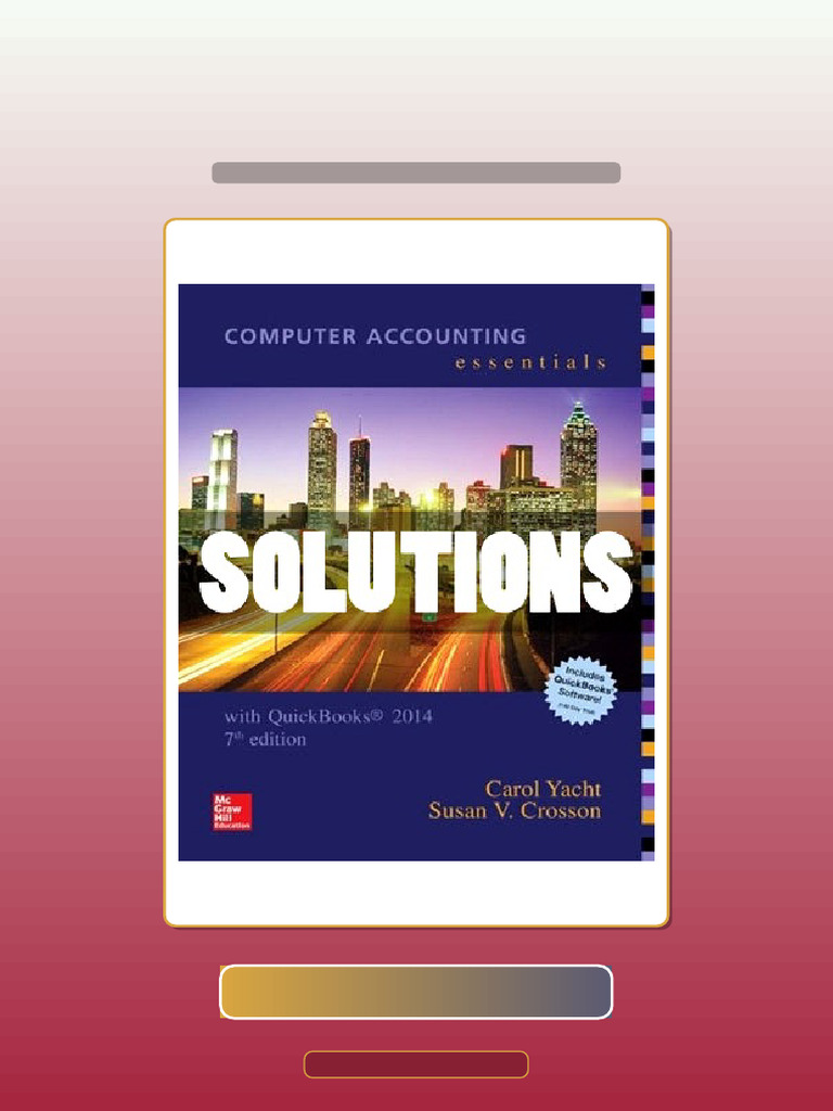 Test Bank of Computer Accounting Essentials With QuickBooks 2014 7 Ed ...