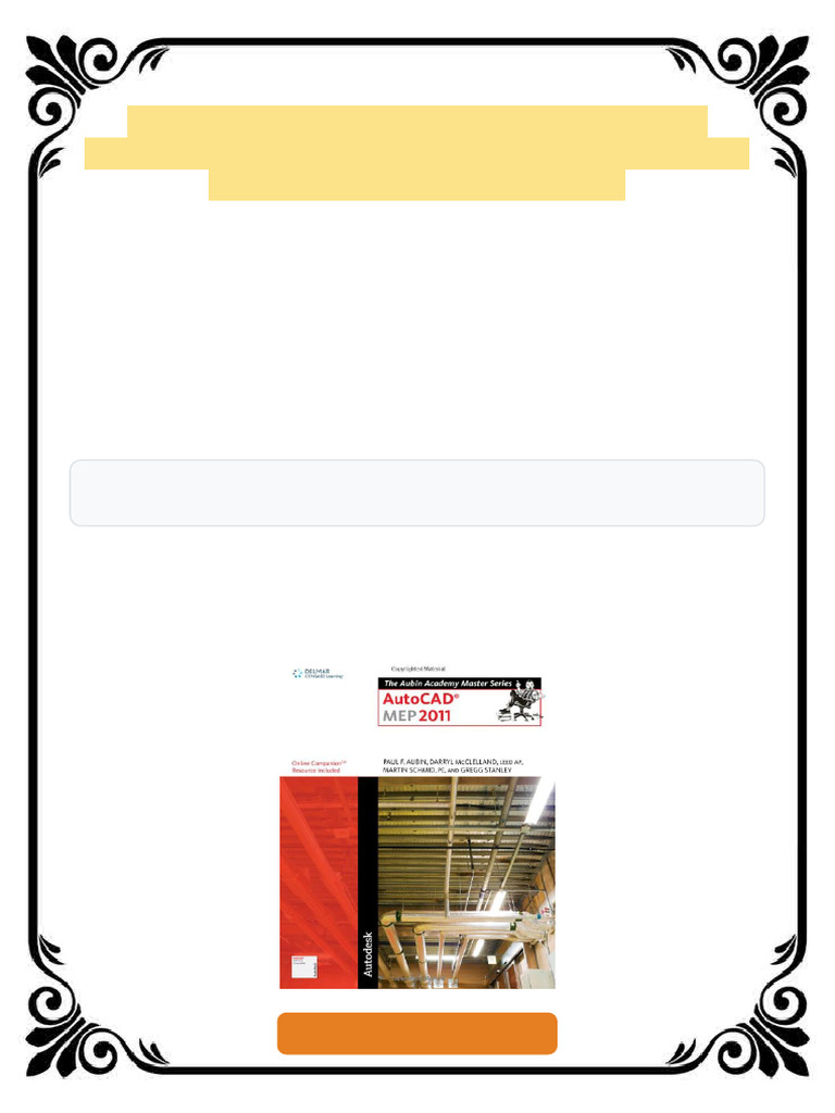 The Aubin Academy Master Series AutoCAD MEP 2011 1st Edition Paul F ...