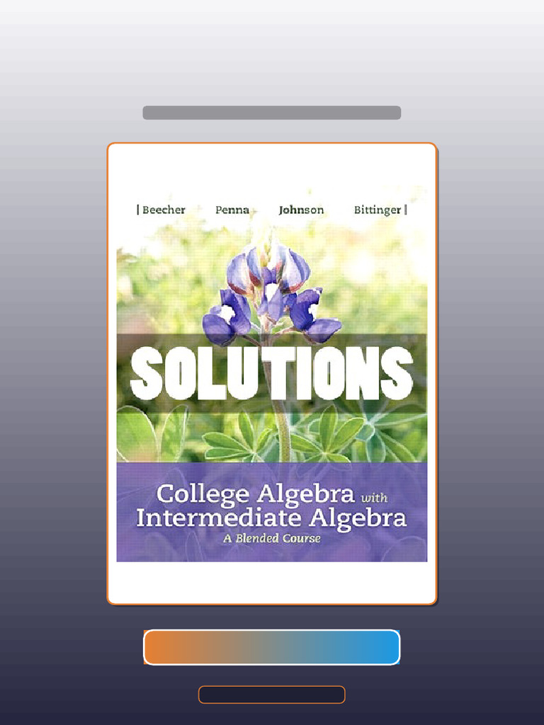 Test Bank of College Algebra With Intermediate Algebra a Blended Course ...