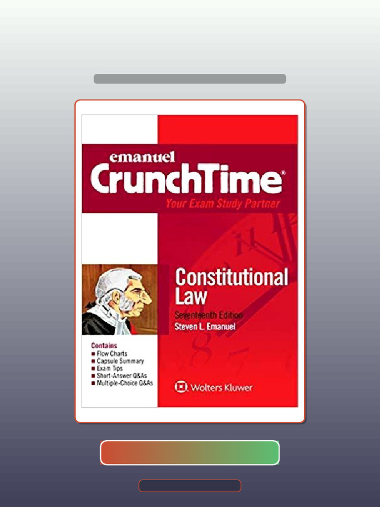 Test Bank For Emanuel CrunchTime For Constitutional Law Emanuel ...