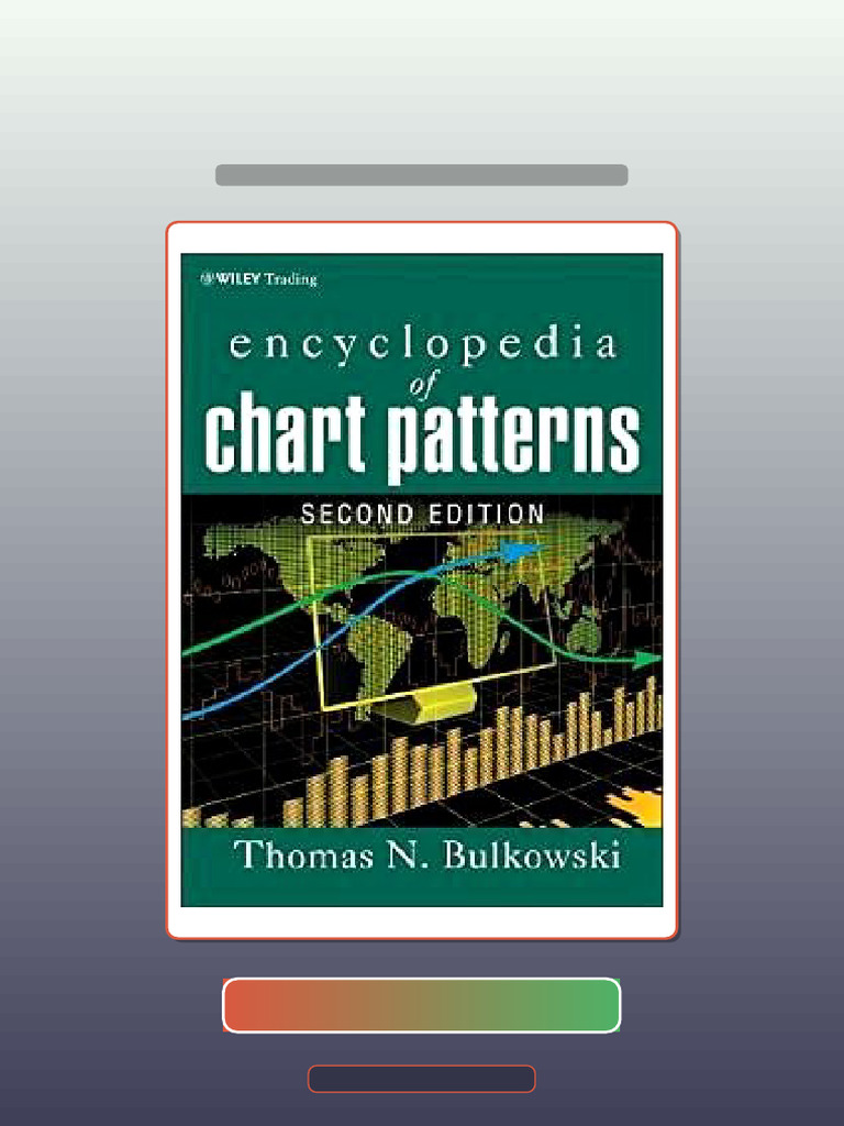 Test Bank For Encyclopedia of Chart Patterns Wiley Trading Book 347 ...
