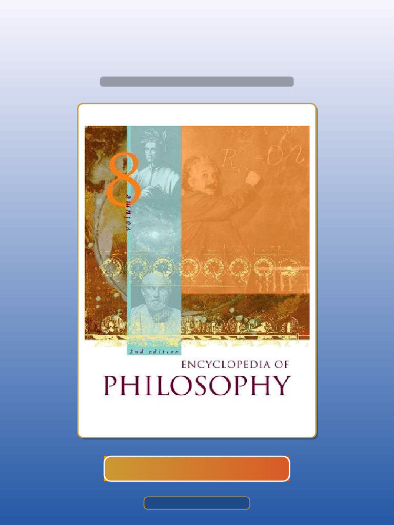 Test Bank For Encyclopedia of Philosophy 10 Volume Set | PDF