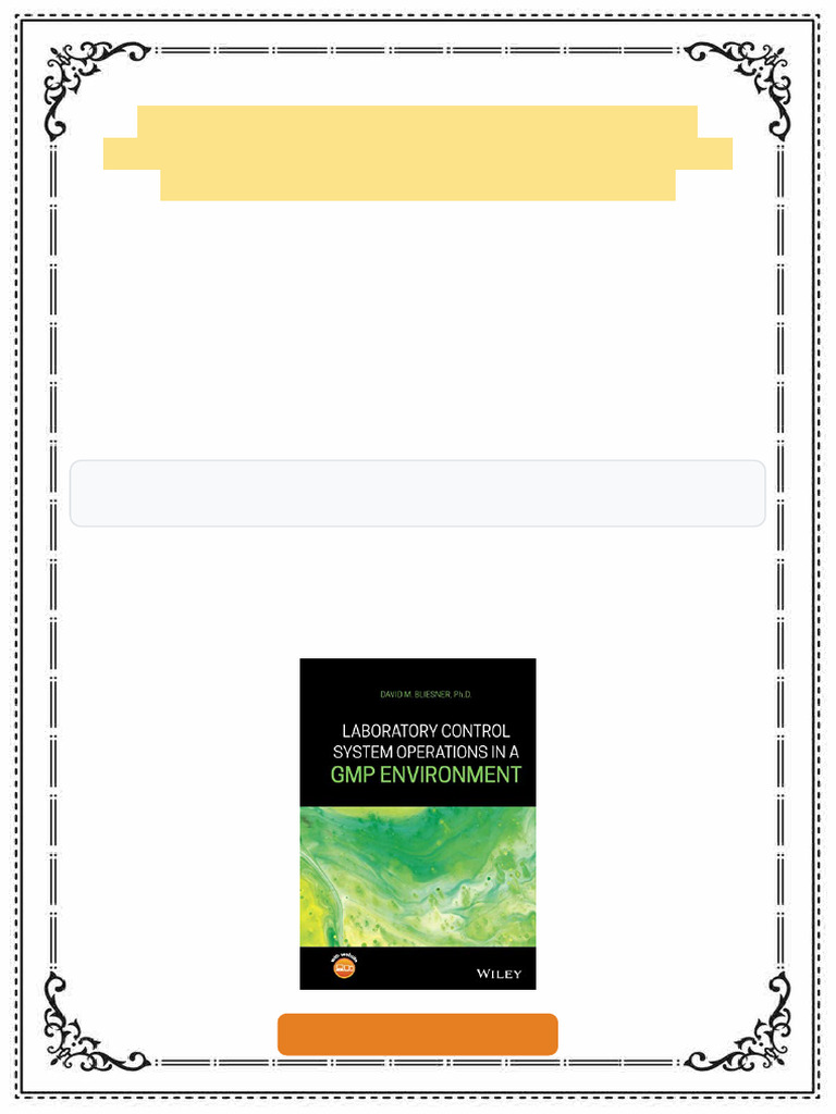 Laboratory Control System Operations in a GMP Environment David M ...