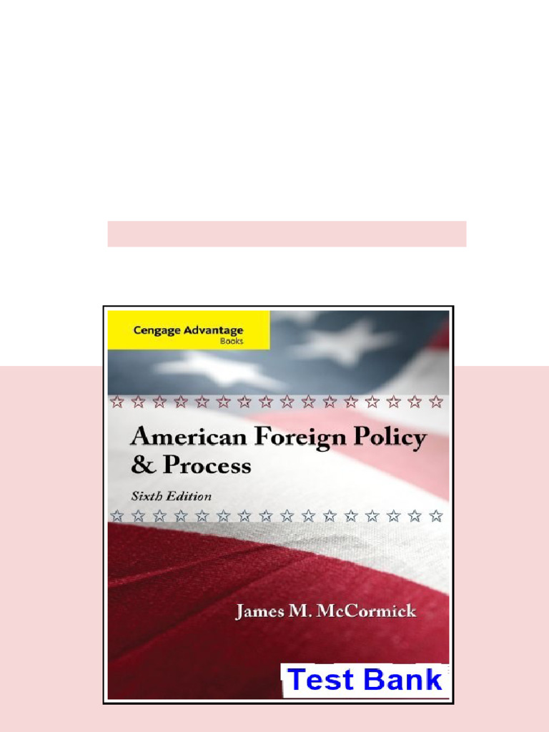 Cengage Advantage American Foreign Policy and Process 6th Edition ...