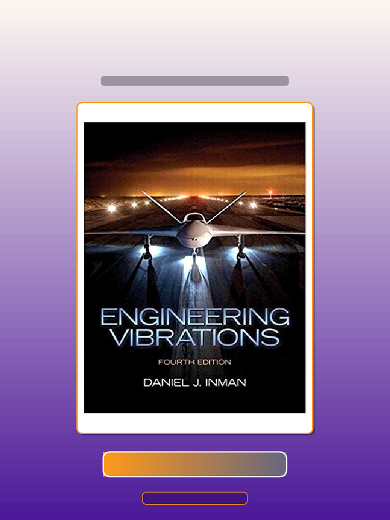 Test Bank For Engineering Vibration 4th Edition by Daniel J Inman | PDF ...