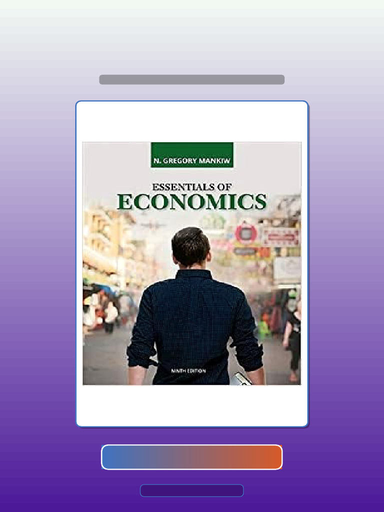 Test Bank for Essentials of Economics 9th Edition by N Gregory Mankiw | PDF