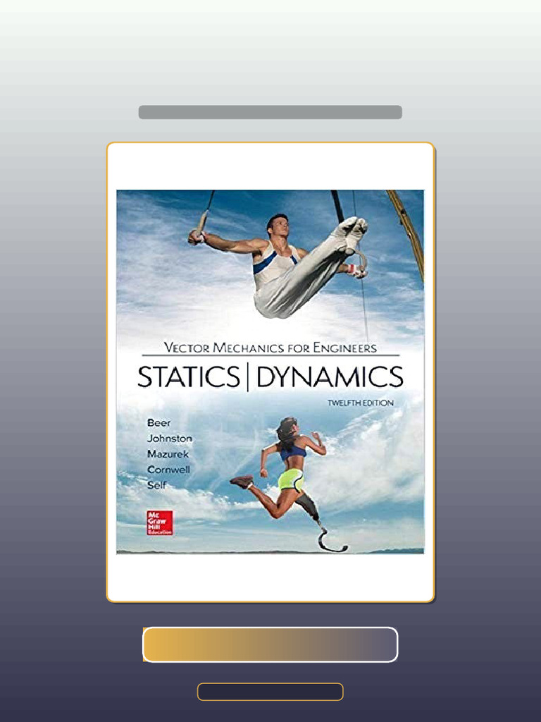 Test Bank for Vector Mechanics for Engineers Statics and Dynamics 12th ...