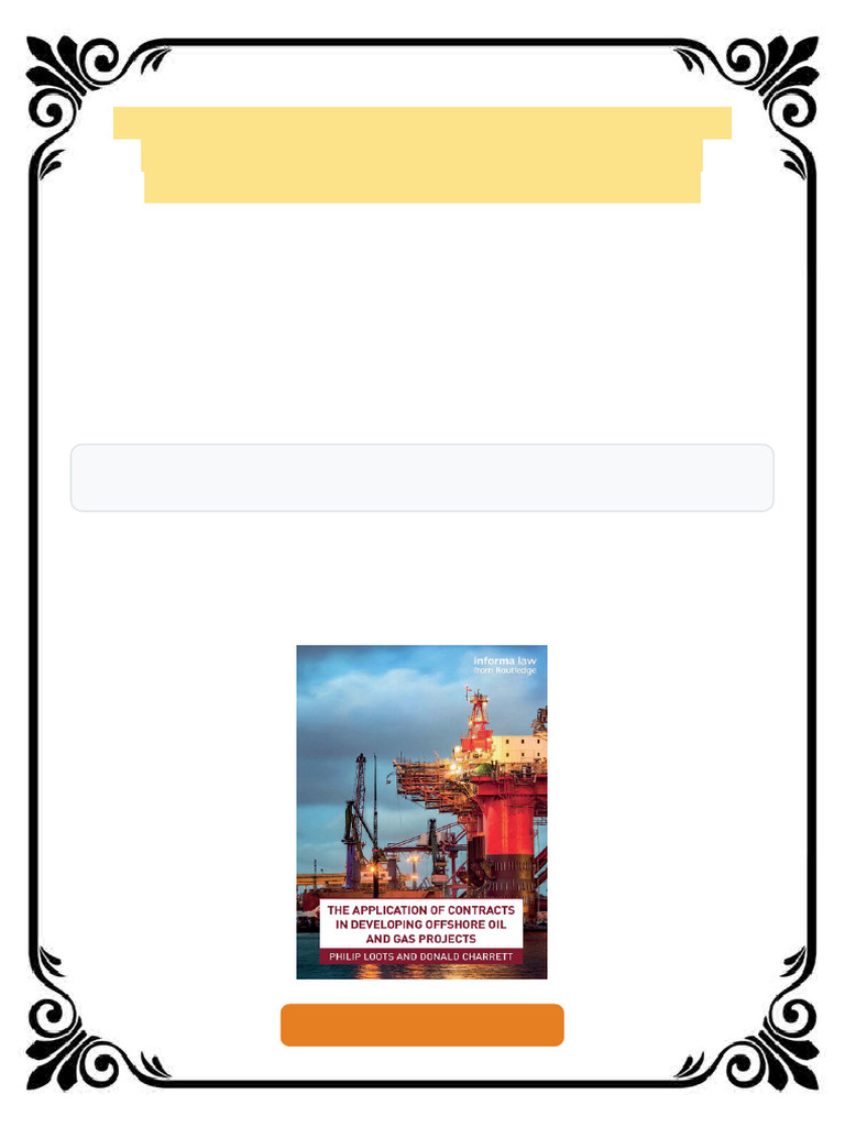 The Application of Contracts in Developing Offshore Oil and Gas ...