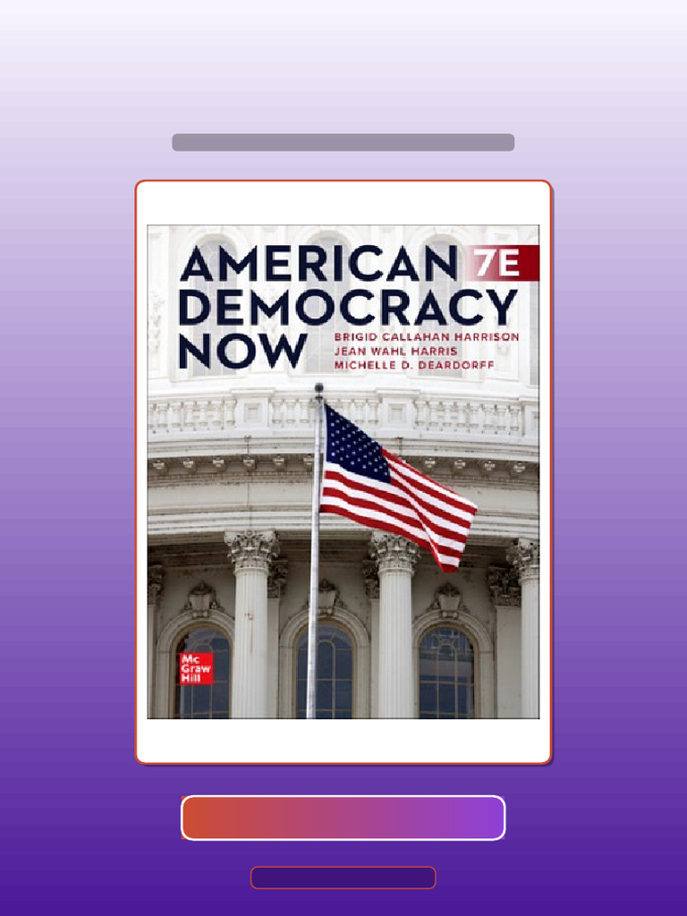Test Bank For American Democracy Now 7th Edition Harrison HQ File Exam ...