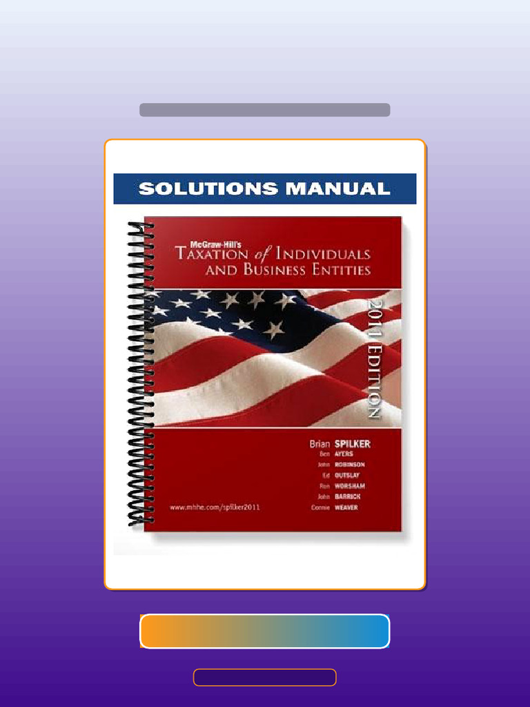 Taxation of Individuals and Business Entities 2011 2nd Edition by ...