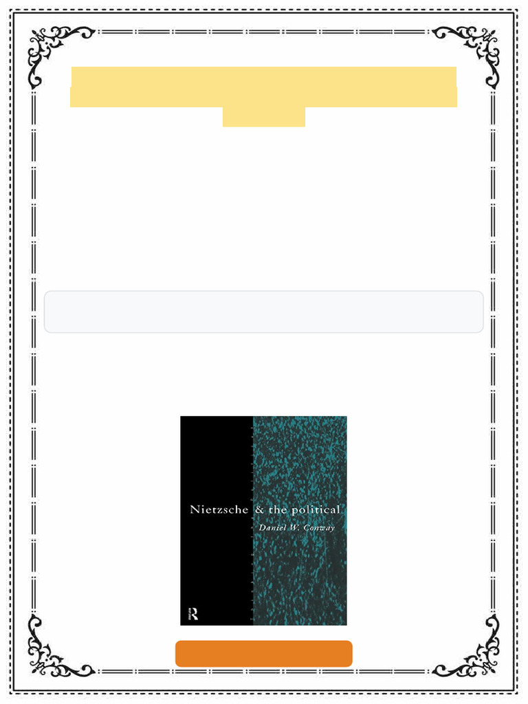 Nietzsche The Political 1st Edition Daniel W. Conway Ebook Full ...