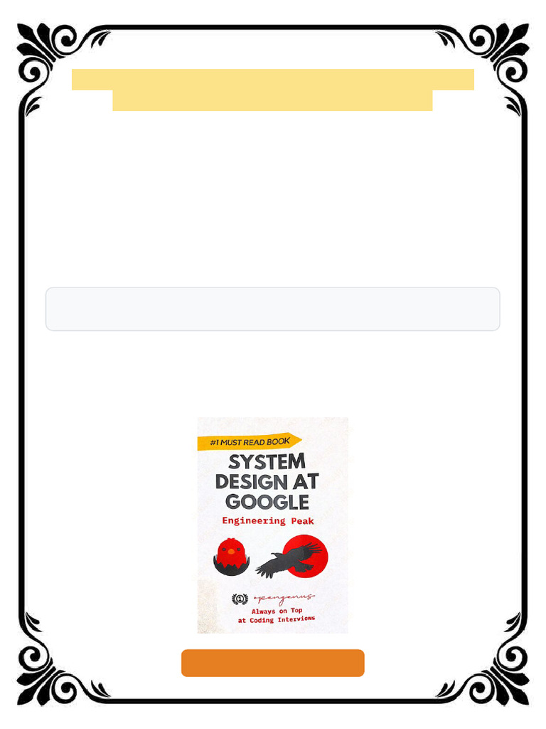 system design at google 1st Edition Unknown ebook insider edition | PDF