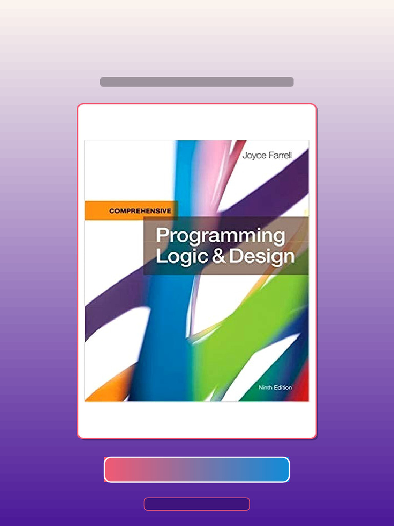 Test Bank of Programming Logic Design Comprehensive 9th Edition eBook ...