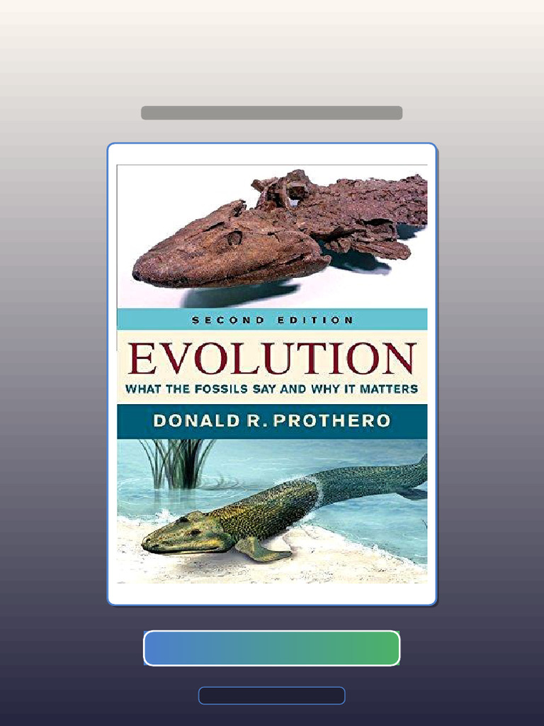 Test Bank for Evolution What the Fossils Say and Why It Matters | PDF ...