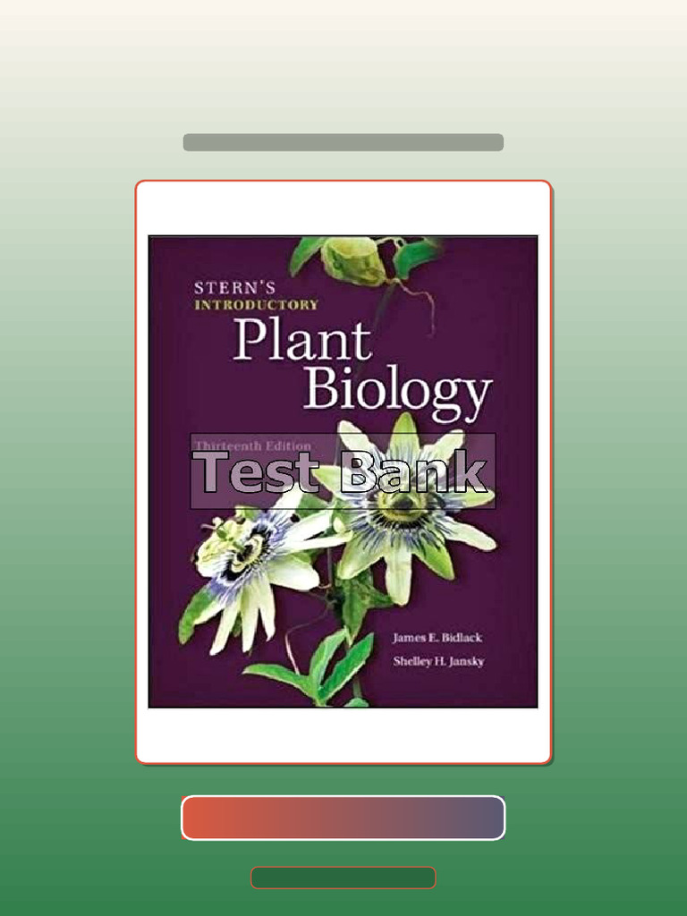 Test Bank For Sterns Introductory Plant Biology 13th Edition Bidlack ...