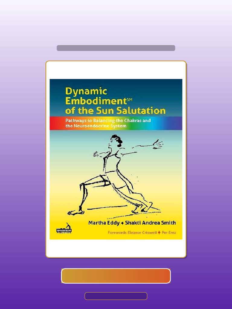 Test Bank for a Dynamic Embodiment Approach to the Sun Salutation | PDF ...