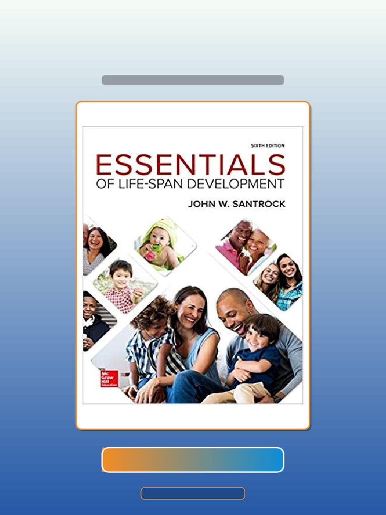 Test Bank For Essentials of LifeSpan Development 6th Edition | PDF ...