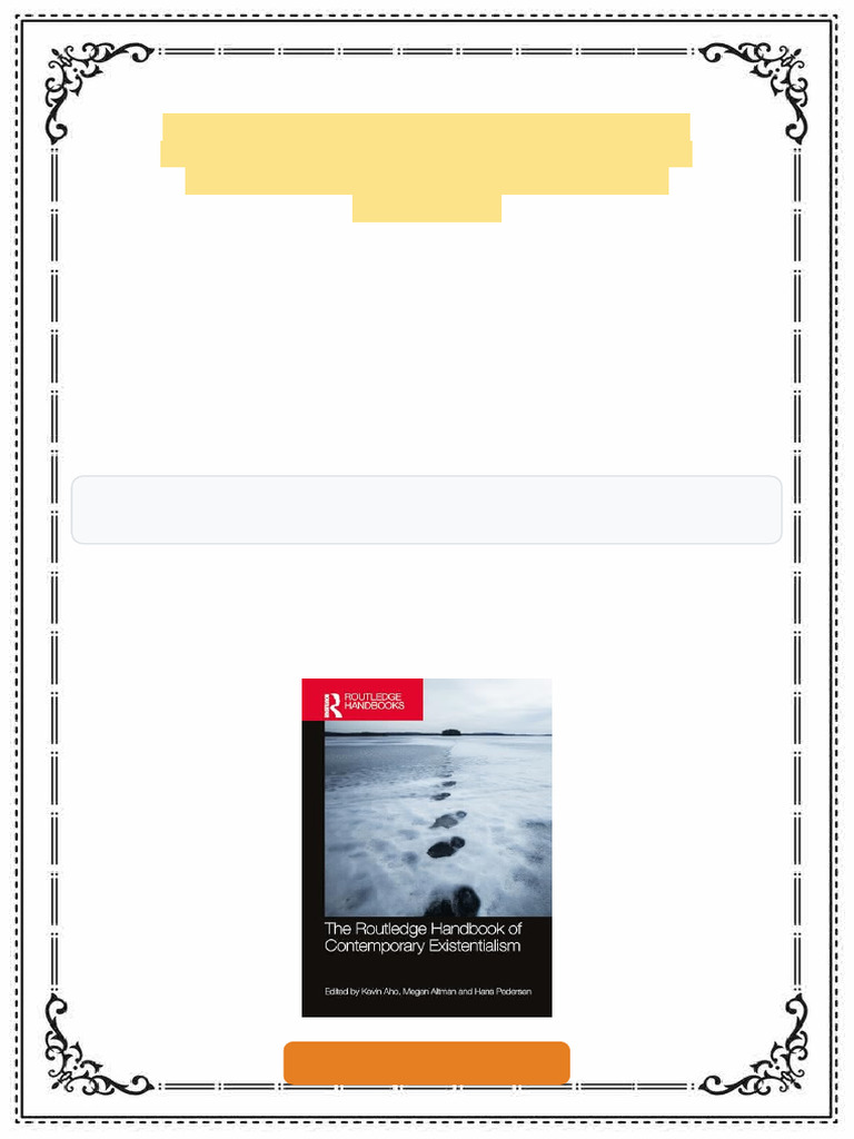 The Routledge Handbook of Contemporary Existentialism (Routledge ...