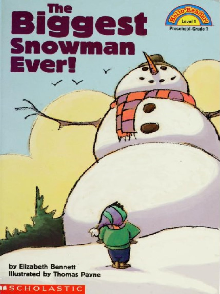 Bennett Elizabeth the Biggest Snowman Ever (1) | PDF