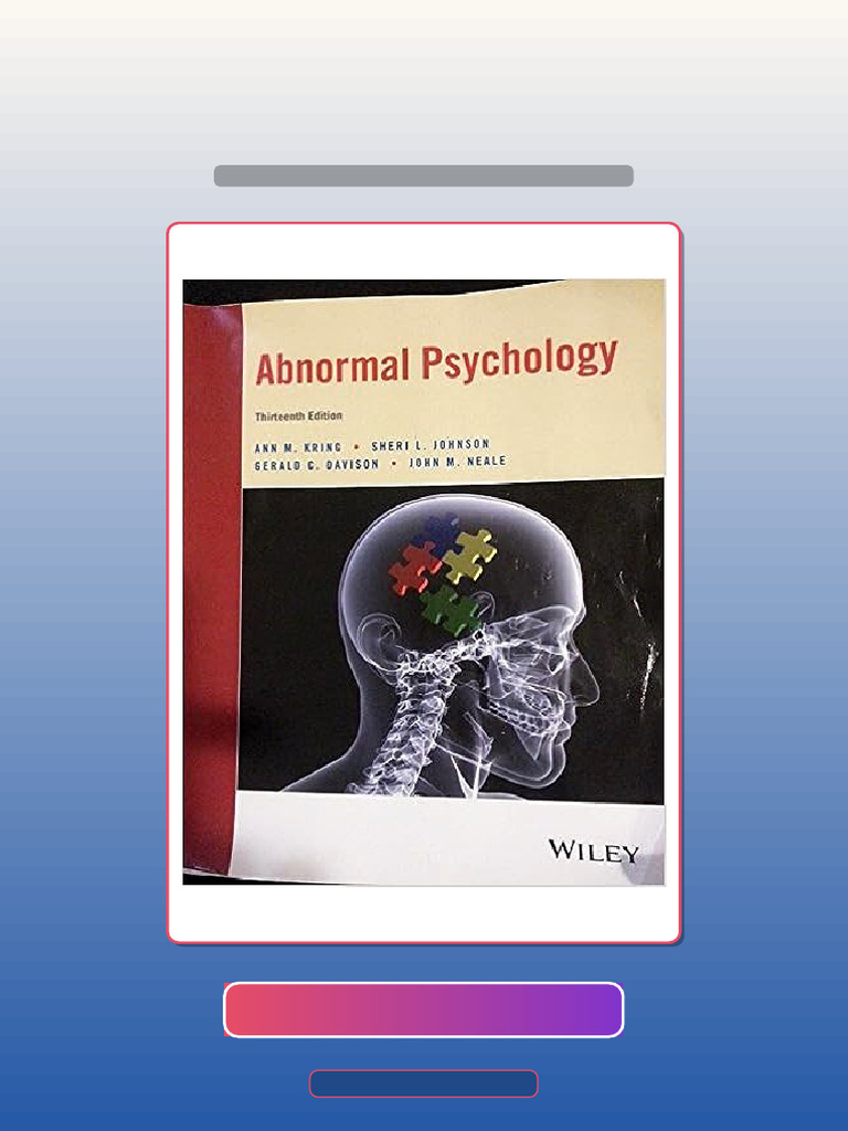 Abnormal Psychology The Science and Treatment of Psychological ...