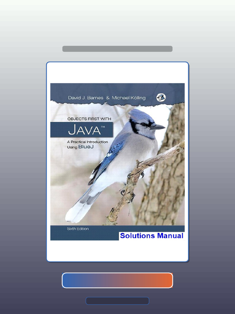 Test Bank for Objects First With Java a Practical Introduction Using ...