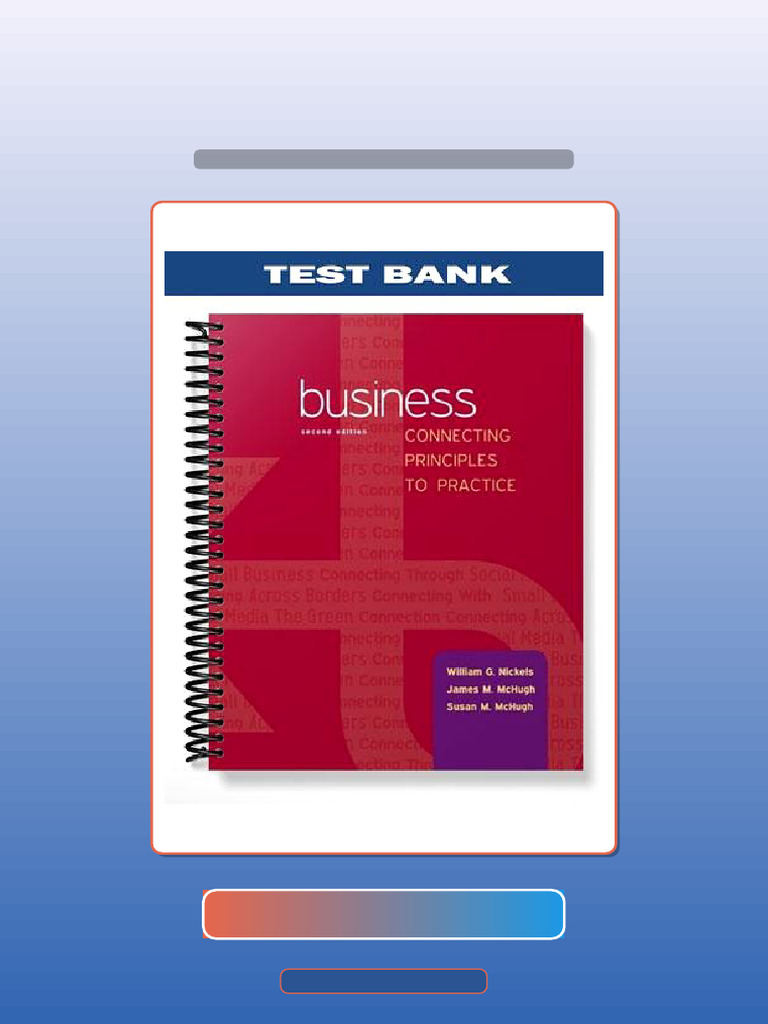 Business Business Connecting Principles To Practice 2nd Edition by ...