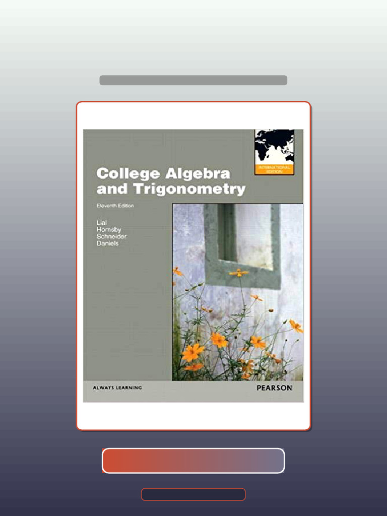 College Algebra and Trigonometry 5th International Edition by Margaret ...