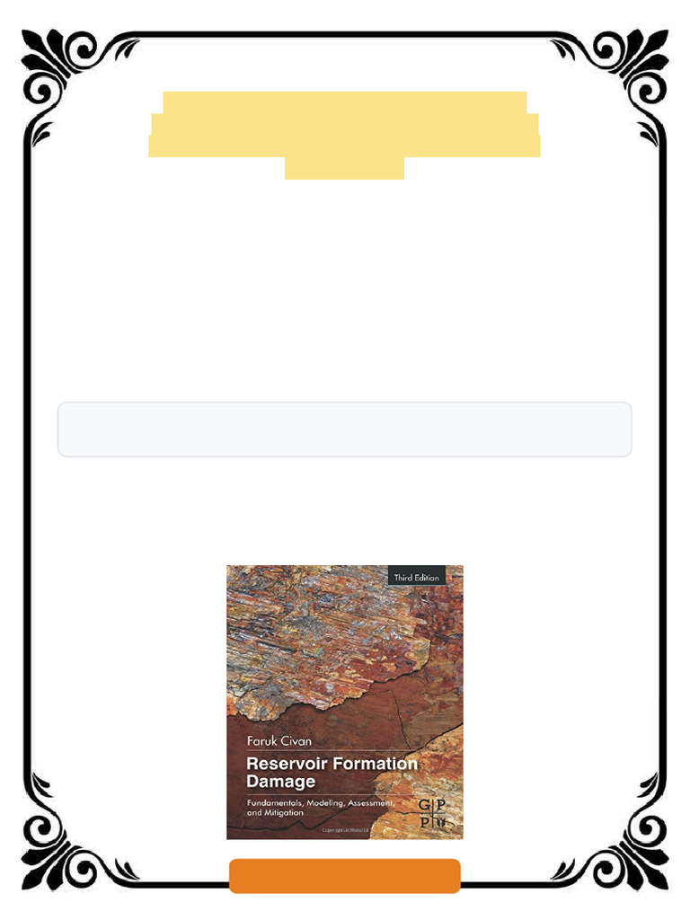 Reservoir Formation Damage Fundamentals Modeling Assessment and Mitigation Second Edition Civan ...