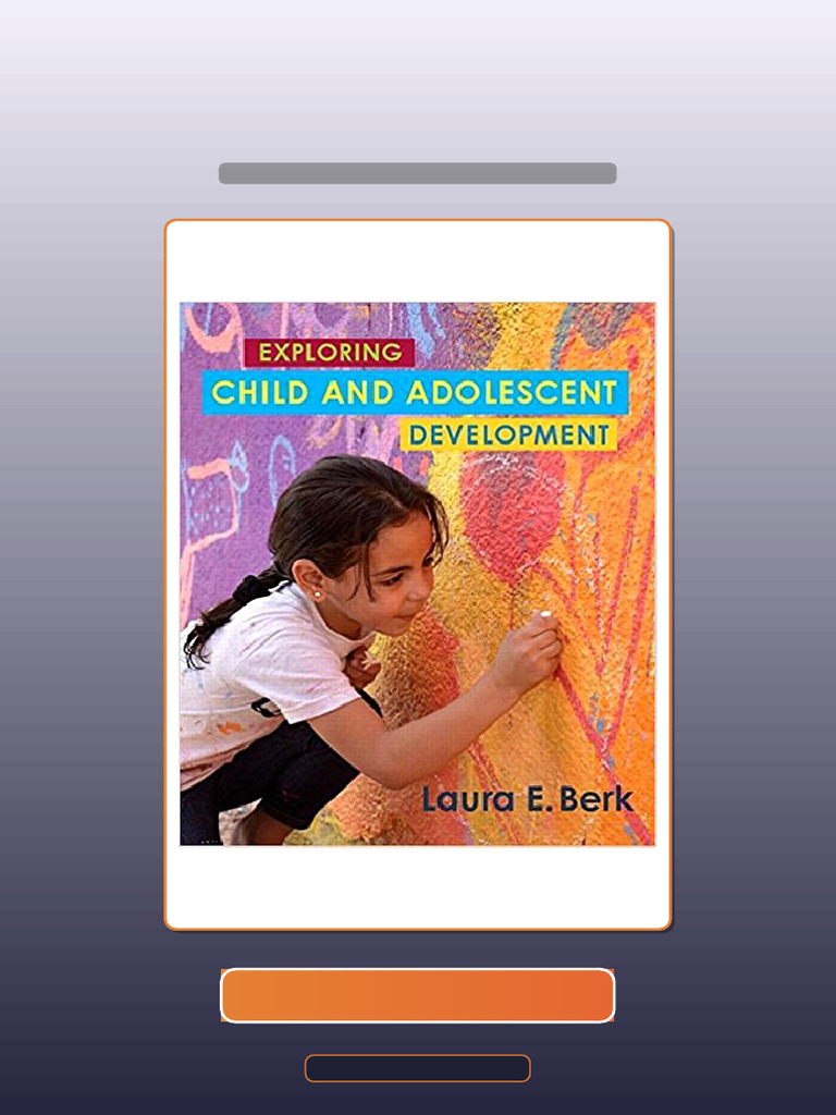 Test Bank of Exploring Child and Adolescent Development 1st Edition ...