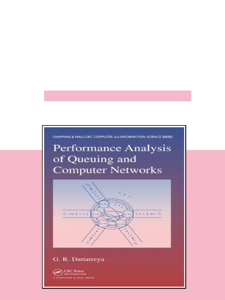 (Ebook) Performance Analysis of Queuing and Computer Networks by G.R. Dattatreya ISBN ...